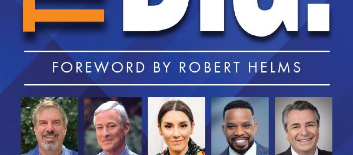 Five Keys to Thinking Big